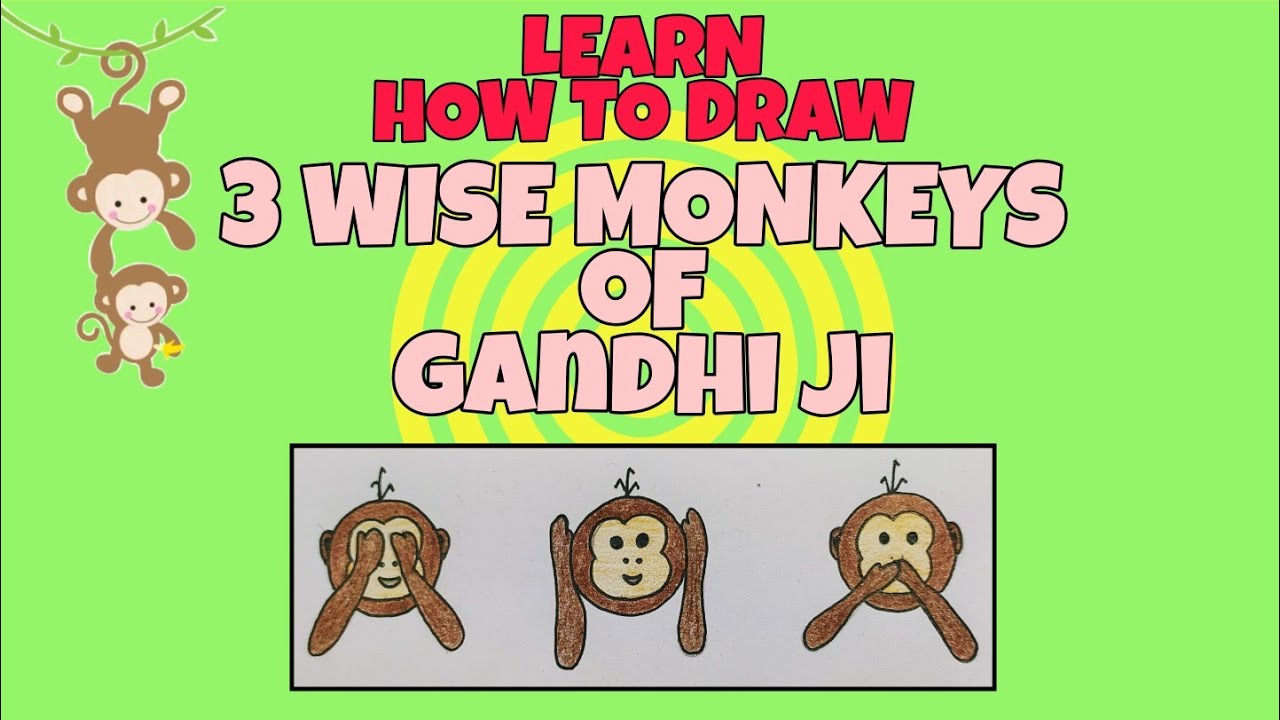 How to draw 3 Wise Monkeys of Gandhi ji || Gandhi Jayanti || Step by ...