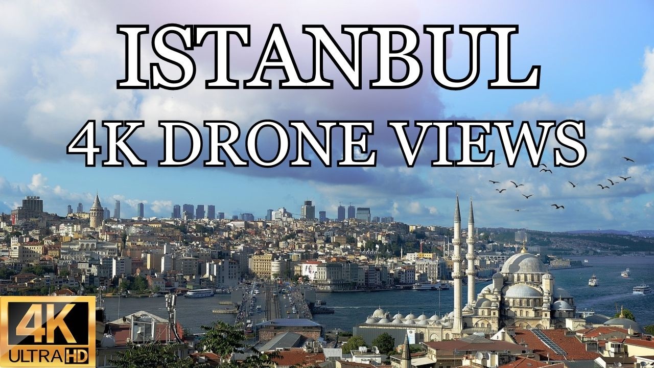 Istanbul Turkey 4K Drone Footage: Stunning Aerial Views of the ...