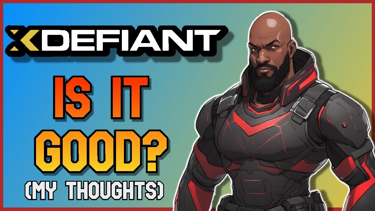 Is XDefiant Good? (My thoughts) - YouTube