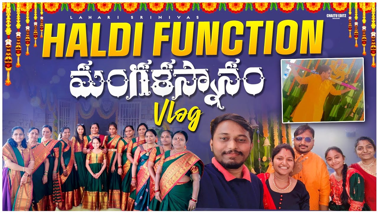 Mangala snanam Haldi function//pellikoduku function #laharisrinivas # ...