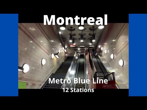 Montreal Metro Blue Line/Montreal Metro is Magnificent/Masterpiece ...