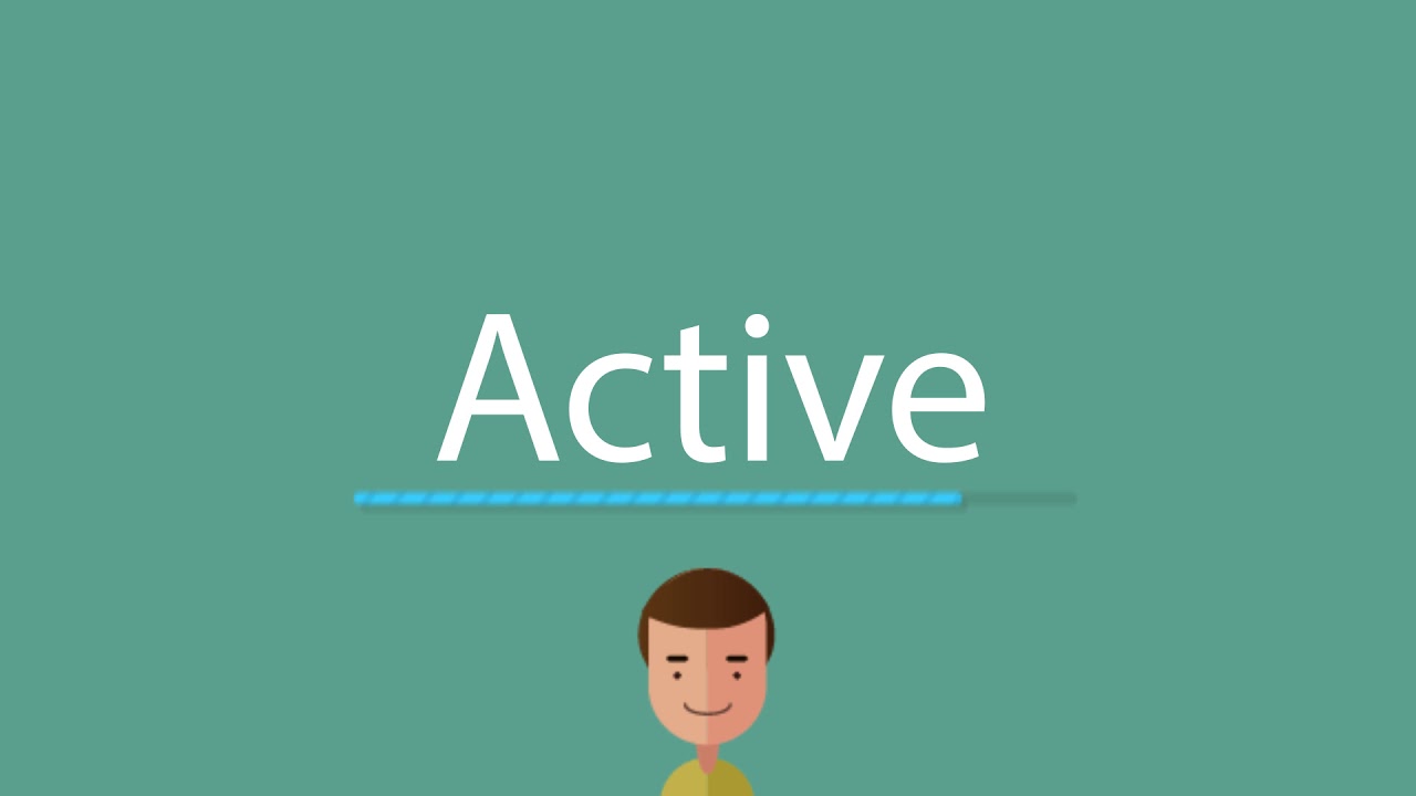 How to say Active - YouTube