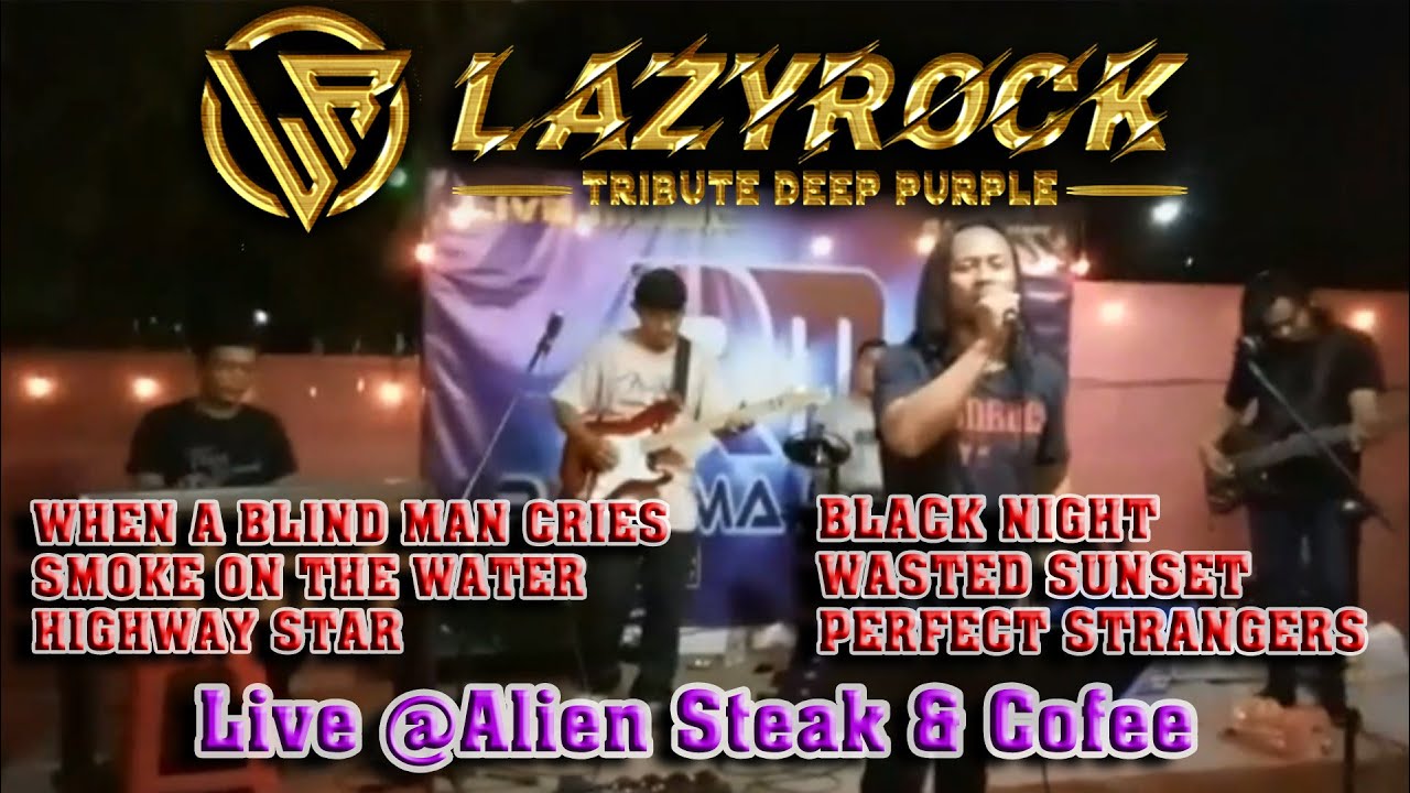 LazyRock (Tribute Deep Purple) Live @Alien Steak & Coffee - YouTube