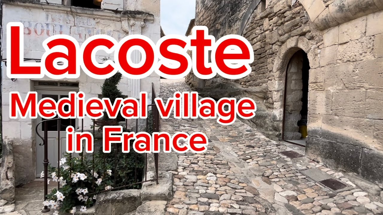 Lacoste | Village Médiéval Magnifique en Provence 🇫🇷 - YouTube