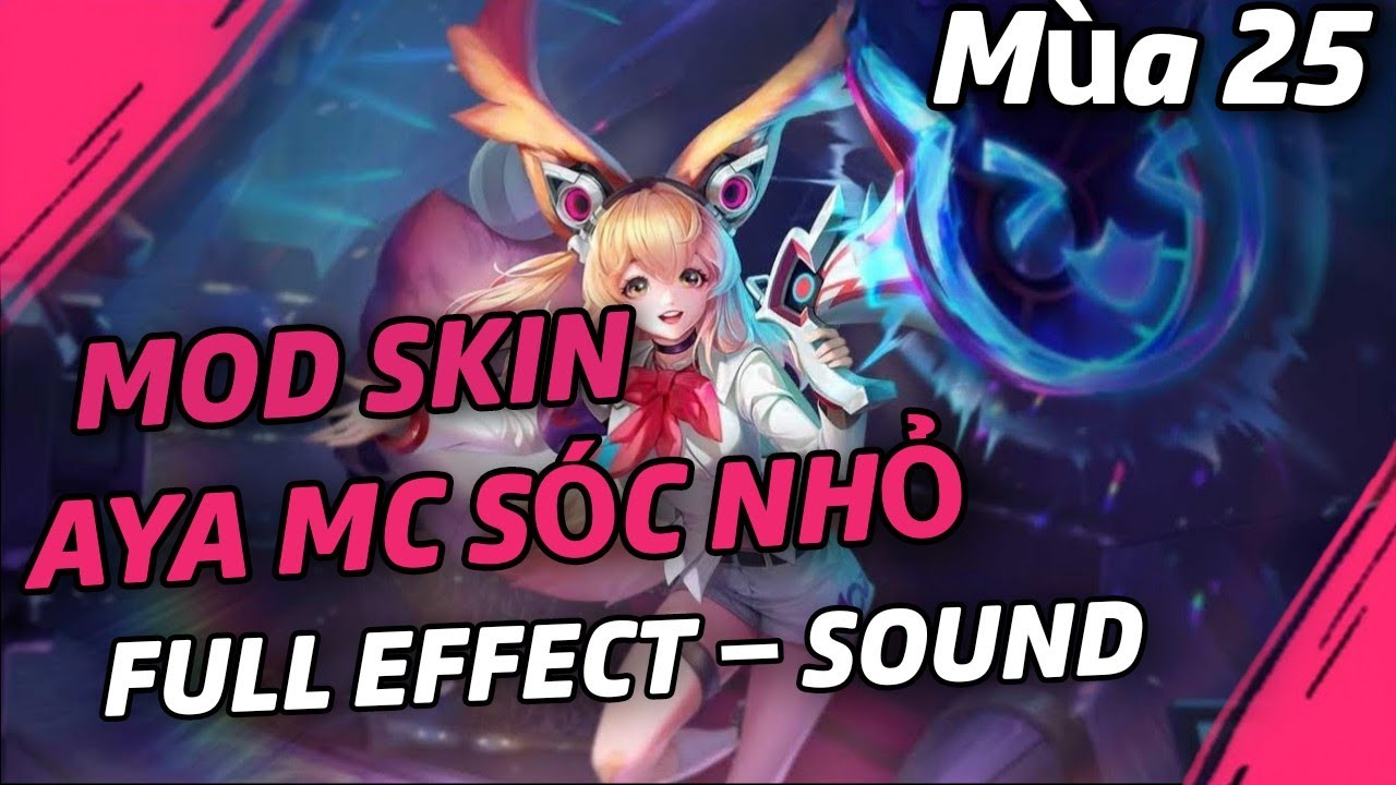 Mod Skin Aya Mc Sóc Nhỏ Sau Cập Nhật 26/4 Mới Nhất | Mùa 26 S2/2023 ...