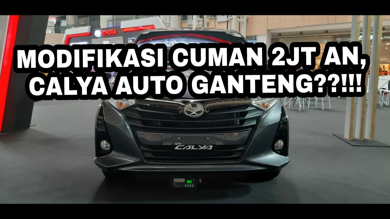 MODIFIKASI CALYA 2020 | CALYA G MATIC 2020 | VLOG#3 - YouTube