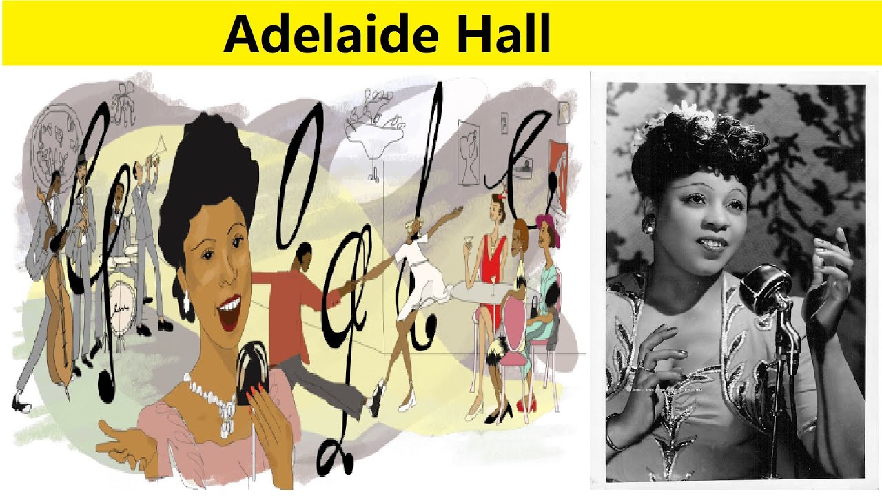 Adelaide Hall: American Jazz singer, Google Doodle & Biography of who ...