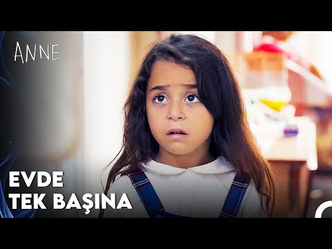 Melek’in Kimsesi Yok - Anne 1. Bölüm