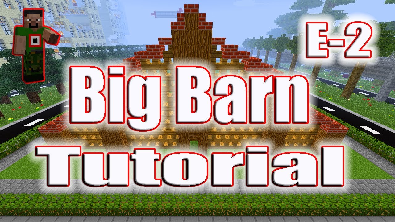 Minecraft Tutorial Of Big Barn Part-2 - YouTube