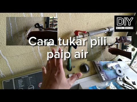 Cara tukar pili paip air: DIY asal boleh - YouTube