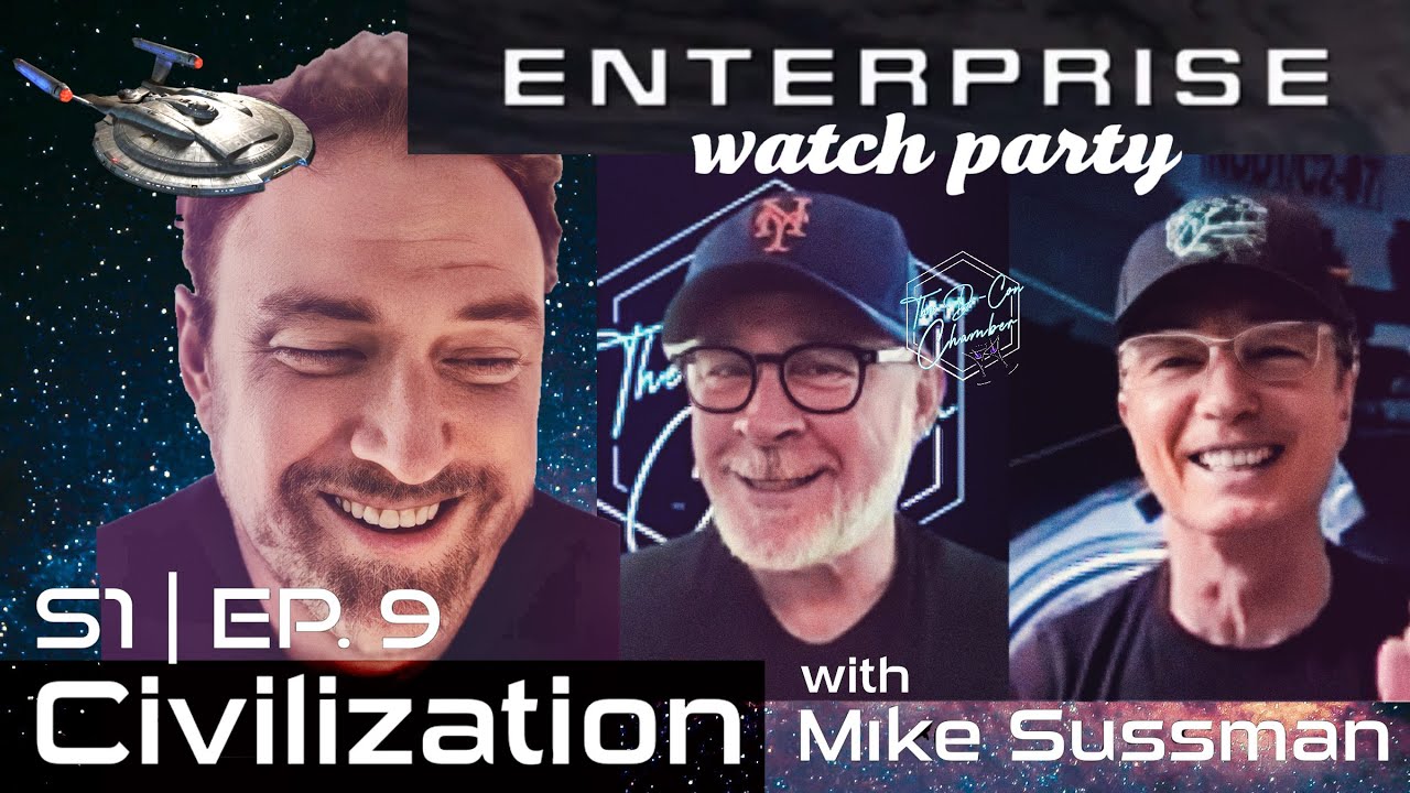 Enterprise S1 E09 "Civilization" - with Mike Sussman | Ep. 33 - YouTube