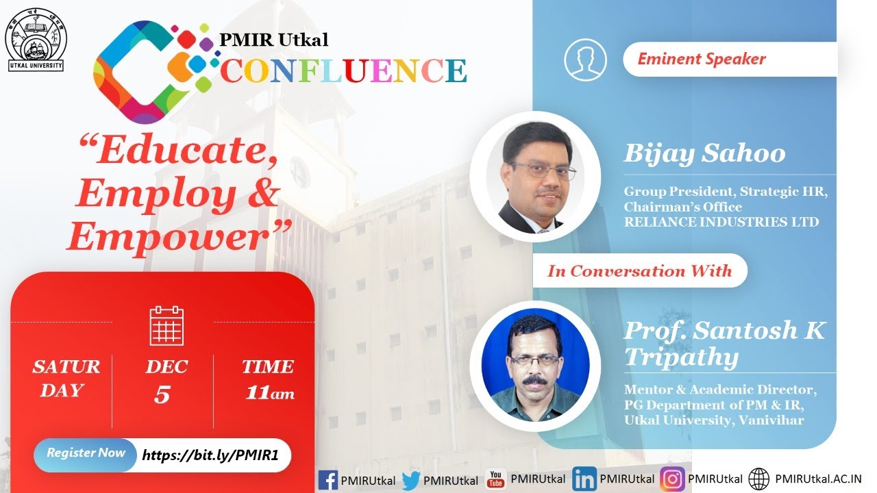PMIRUtkal Confluence: In Conversation with Bijay Sahoo on 5th Dec 2020 ...