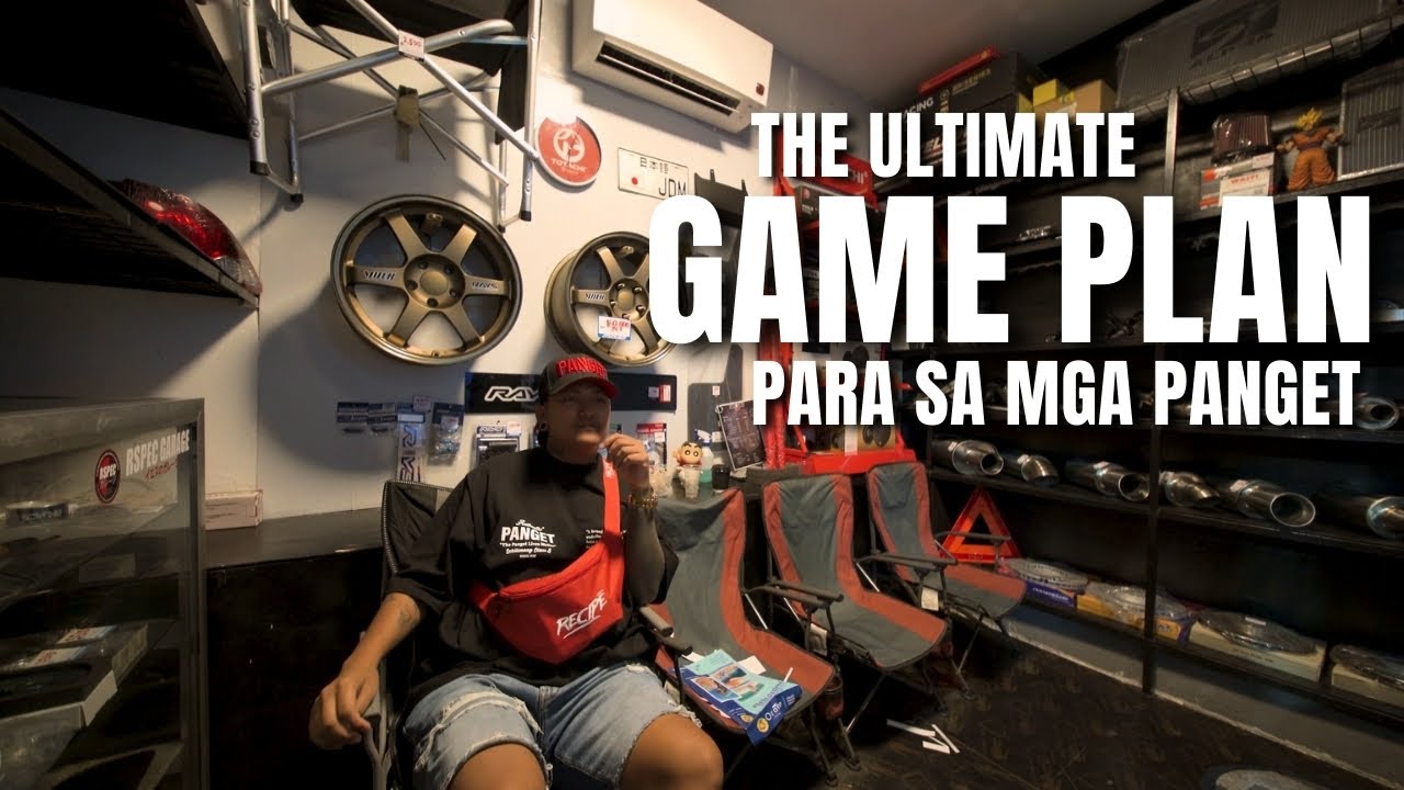 THE ULTIMATE GAME PLAN PARA SA MGA PANGET - YouTube