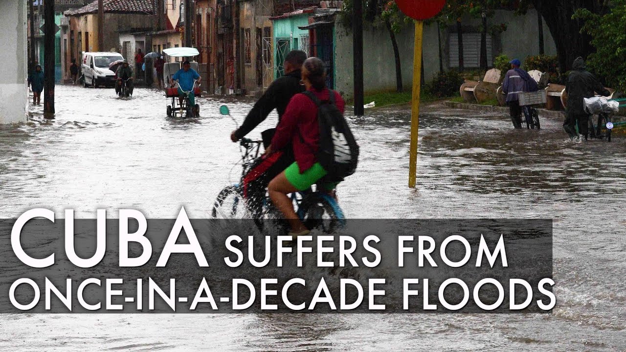 Cuba: At least one dead as torrential rain and heavy flooding hit ...