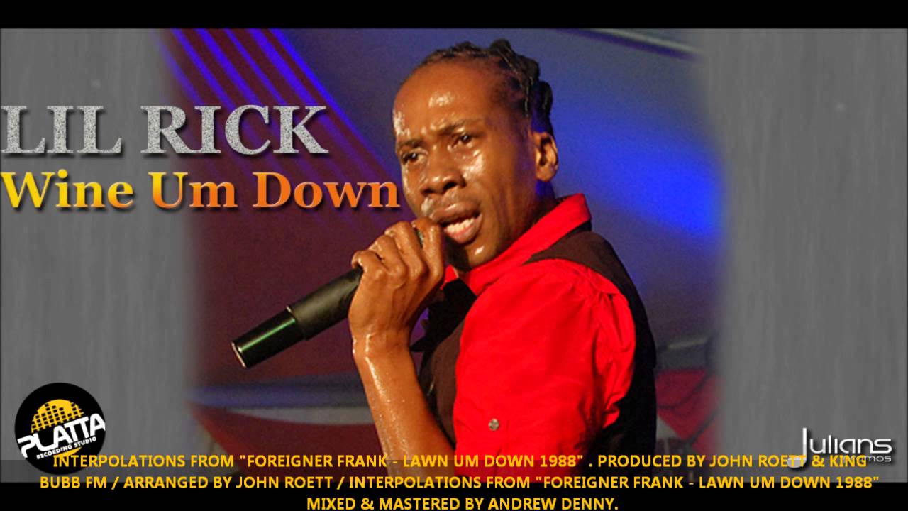 New Lil Rick | WINE UM DOWN [2013 Barbados Crop Over][Produced By John ...