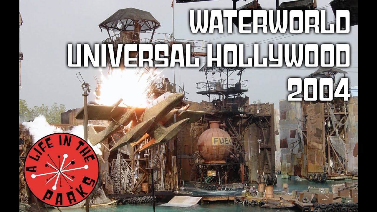 Waterworld Stunt Spectacular Universal Studios Hollywood Original Show ...