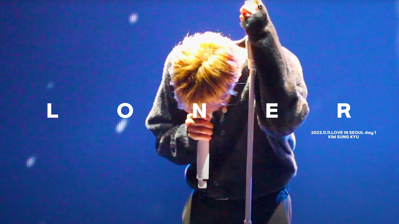 231111 김성규 - Loner 로너｜LOVE IN SEOUL 러브 인 서울 - YouTube