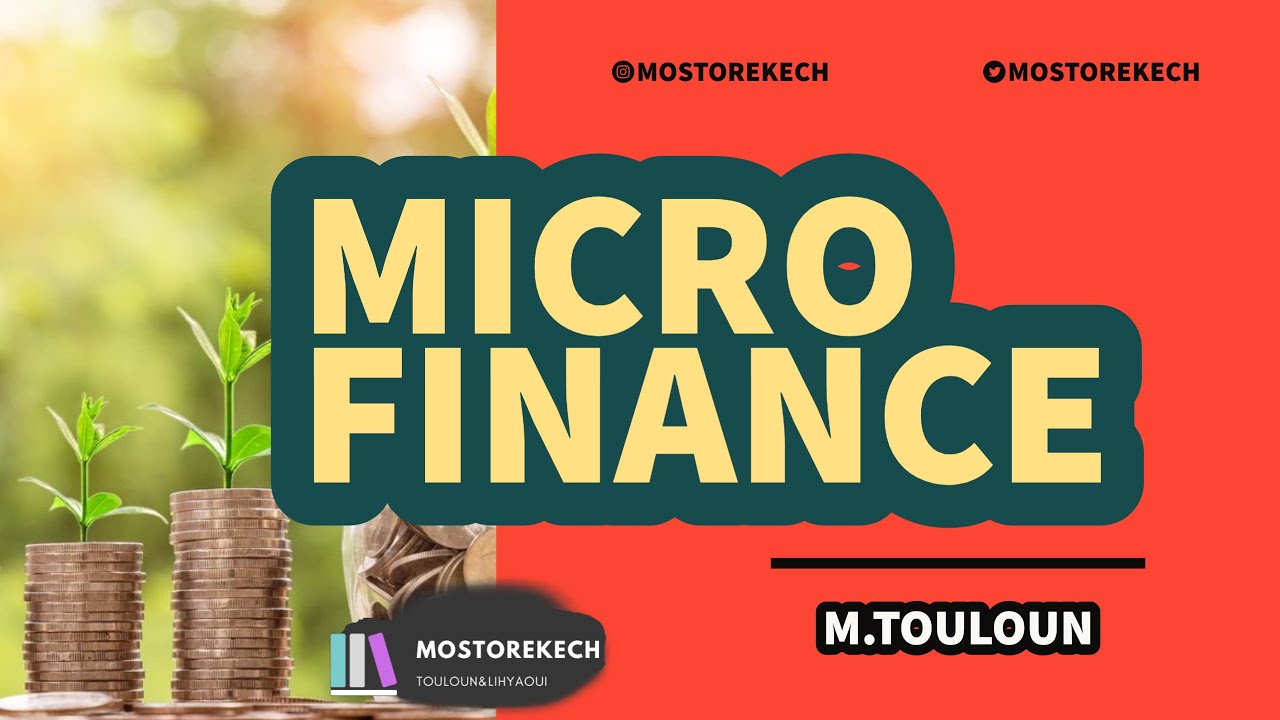 Micro finance au Maroc (micro crédit, micro épargne....) - YouTube