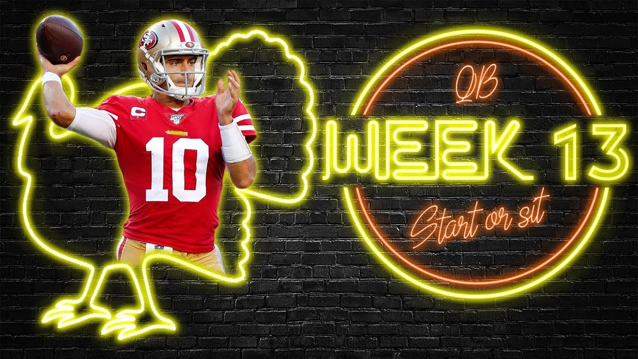 2019 Fantasy Football - Week 13 Quarterback Start or Sit - YouTube