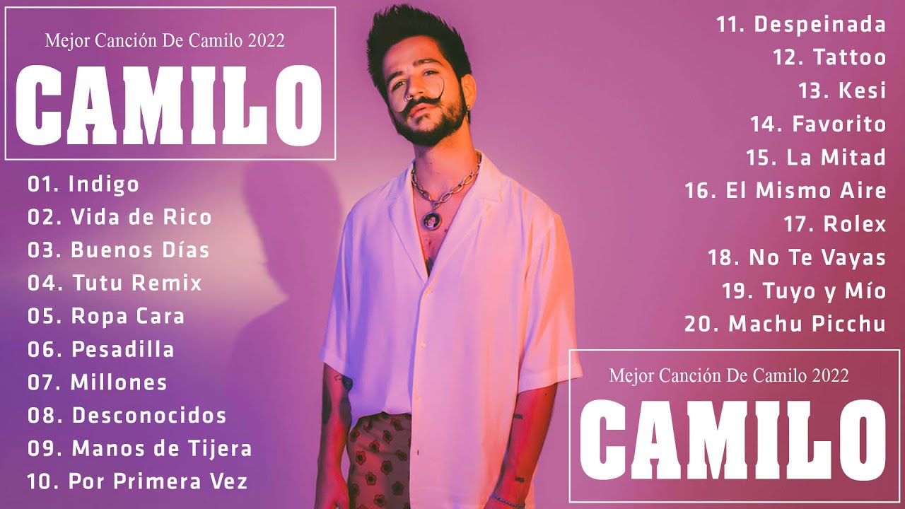 Camilo 2022 - Camilo Grandes Éxitos 2022 - Grandes Éxitos De Camilo ...
