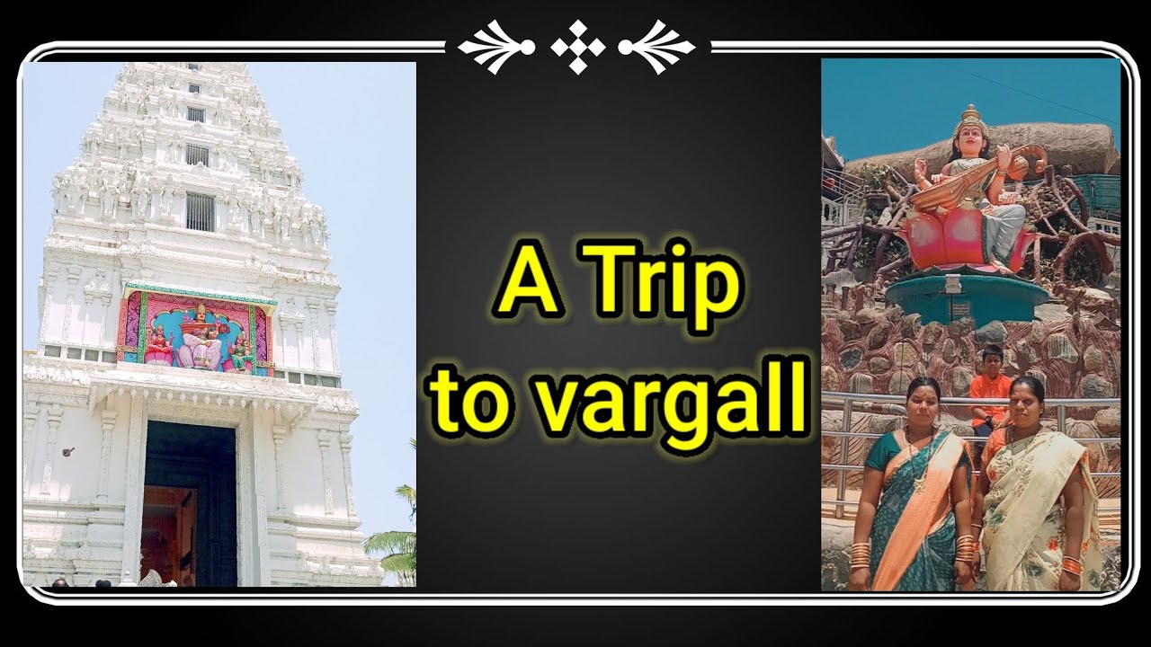 A Trip to vargal|నా సోదరి పుట్టినరోజు సందర్భంగా ఆమె అందరినీ వార్గల్ ...