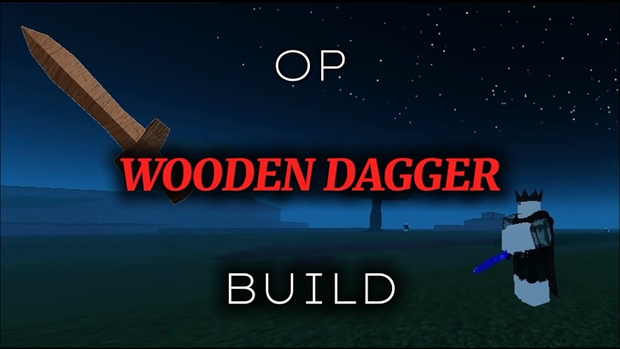 OP WOODEN DAGGER BUILD in PILGRAMMED! - Roblox - YouTube