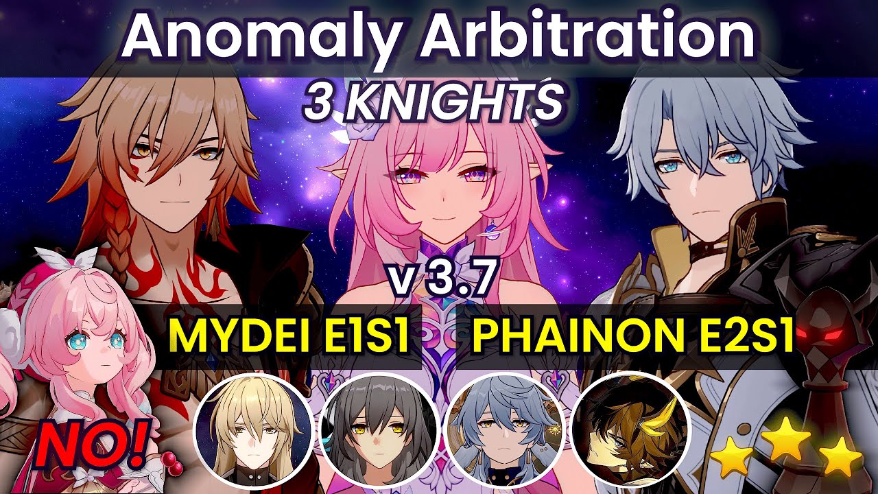 NEW Anomaly Arbitration 3.7 | E0S0 Cyrene & E1S1 Mydei / E2S1Phainon ...