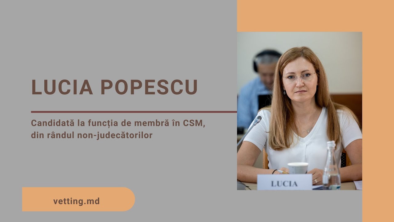 Lucia Popescu | Candidată la funcția de membră în CSM, din rândul non ...