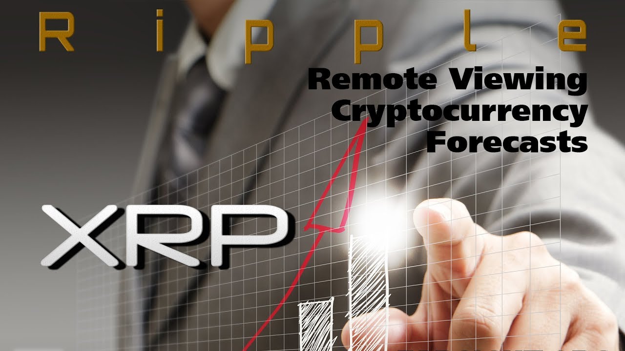 RIPPLE (XRP): Remote Viewing Forecast 12/18-4/19 - TRAILER - YouTube