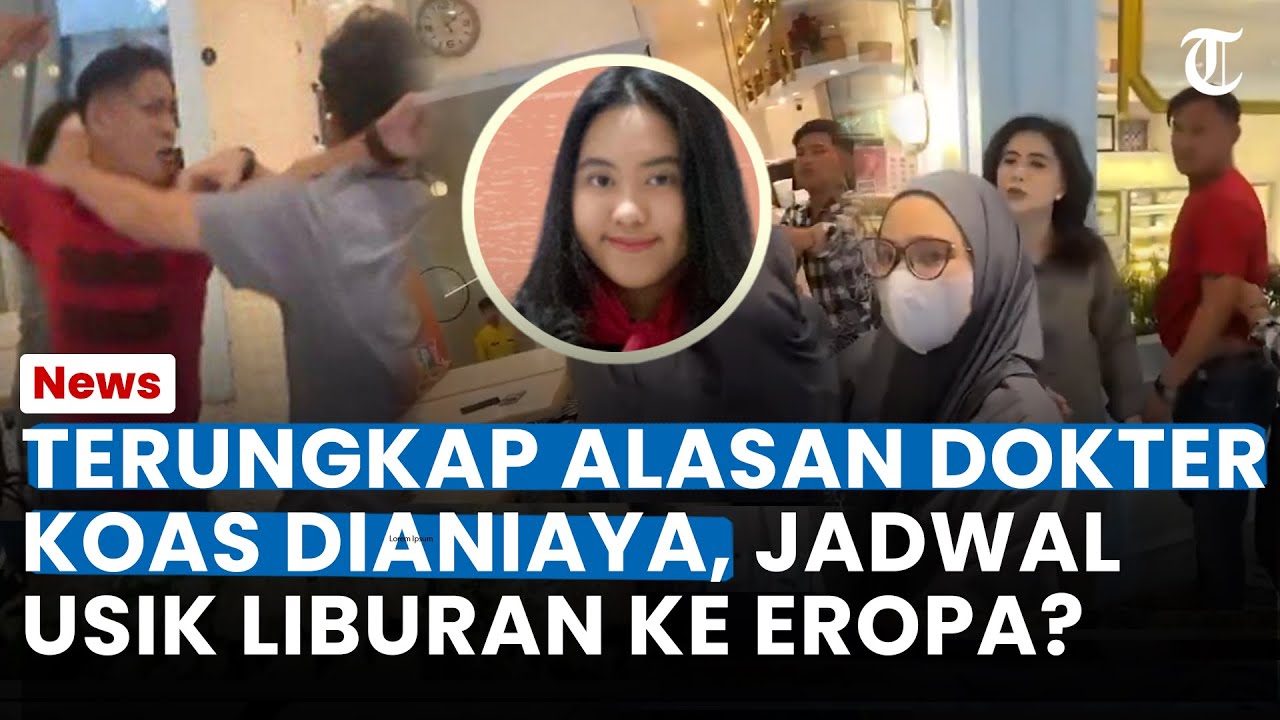 PARAH! INI ALASAN Dokter Koas di Palembang Dianiaya, Diduga Jadwal Jaga ...