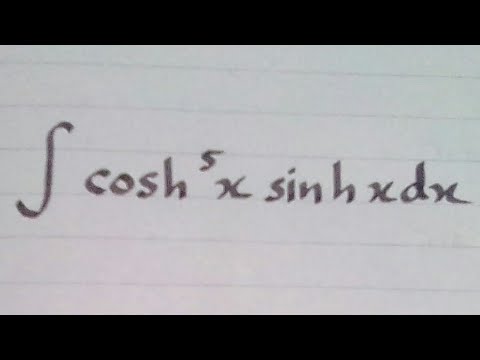 Integral of cosh^5 x sinh x || Integration of Hyperbolic Trigonometric ...