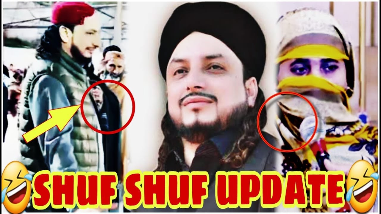 SHuf SHuf UPDATE | #newroastvideo #haqkhateeb | #youtubviralvideo | # ...