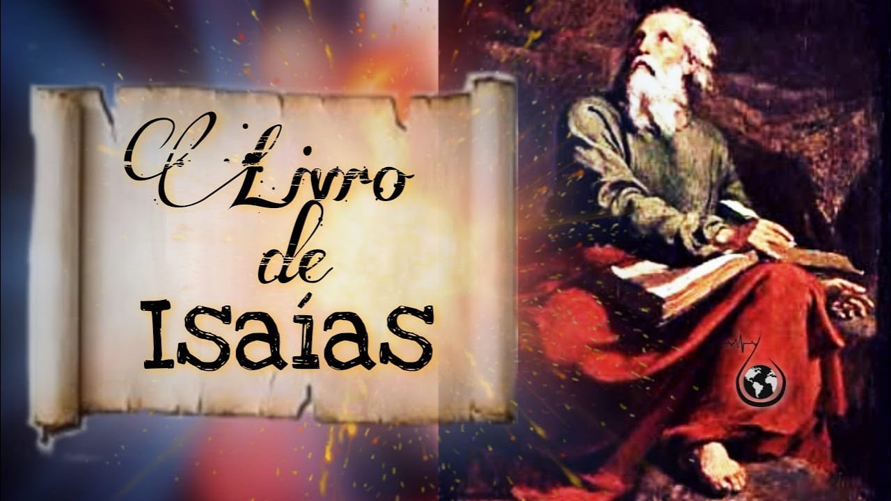 ISAÍAS 4 - MEDITAÇÃO E LEITURA - YouTube