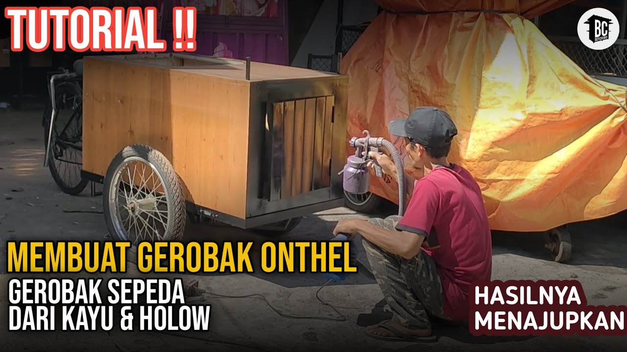 TUTORIAL ‼️ MEMBUAT GEROBAK SEPEDA SENDIRI | GEROBAK SEPEDA ONTHEL ...