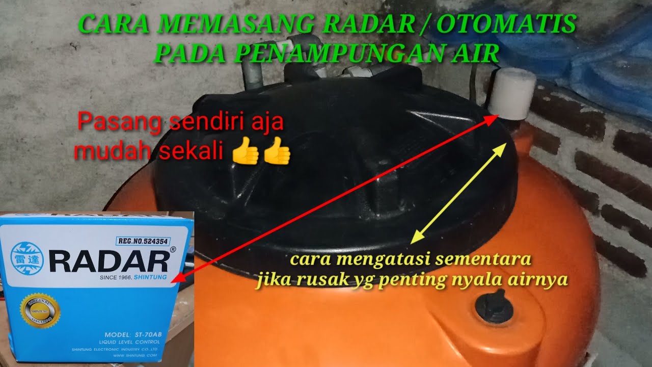 CARA PASANG RADAR / OTOMATIS PADA PENAMPUNGAN AIR /TOREN - YouTube