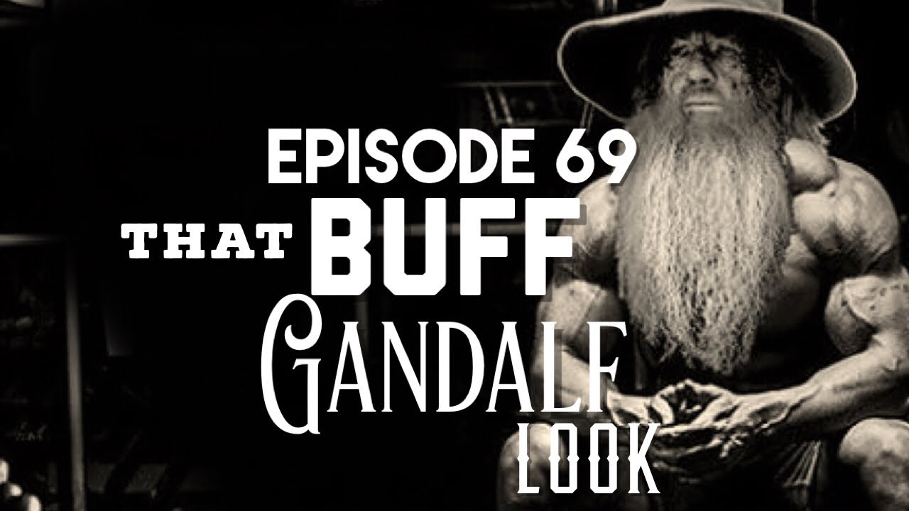 Quest Log Episode 69: That Buff Gandalf Look - YouTube