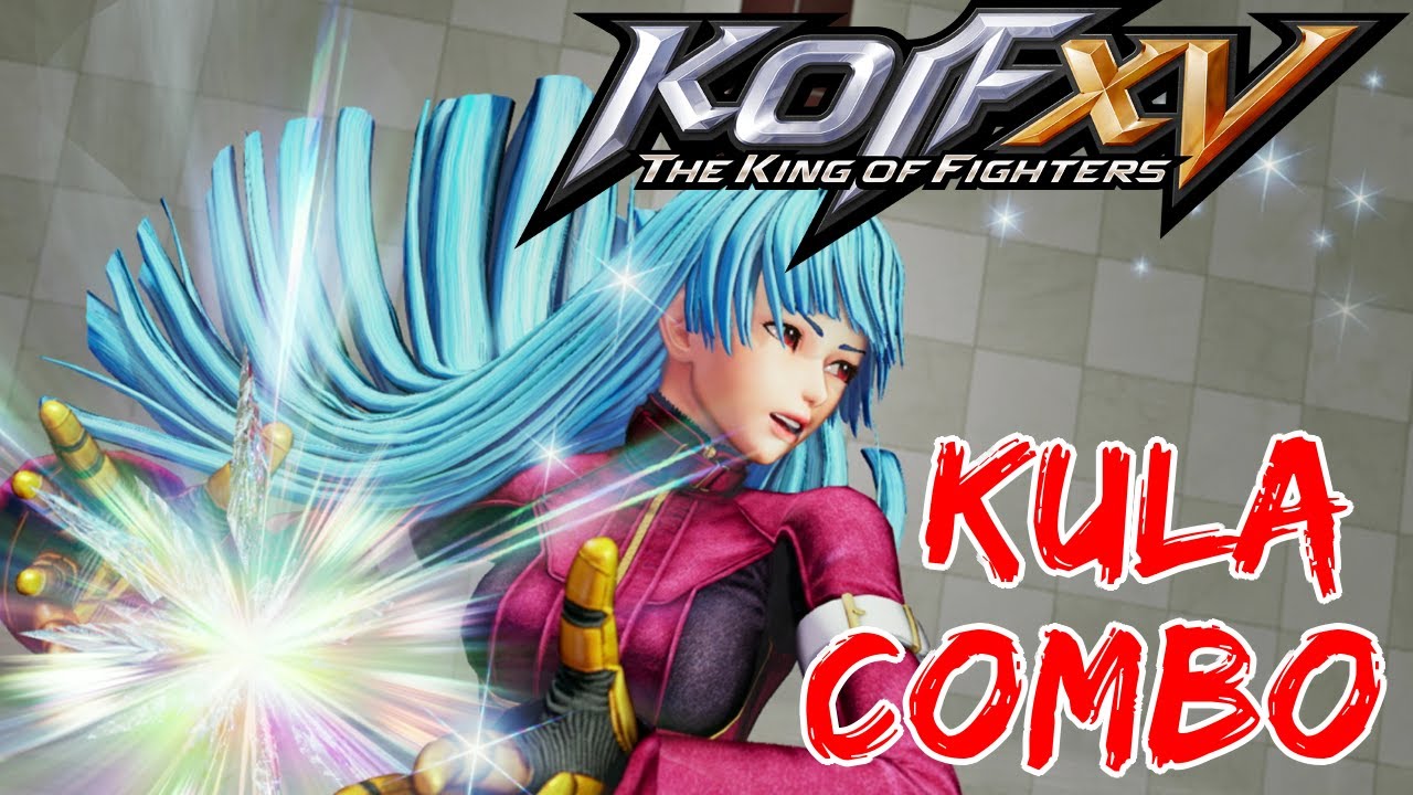 【KOF15】Kula COMBO 連続技集解説 - YouTube