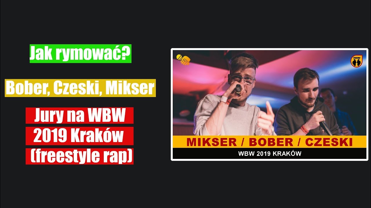 Jak rymować? | Bober, Czeski, Mikser - Jury na WBW 2019 Kraków ...