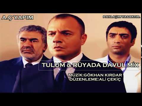 Tulum & Rüyada Davul 2003