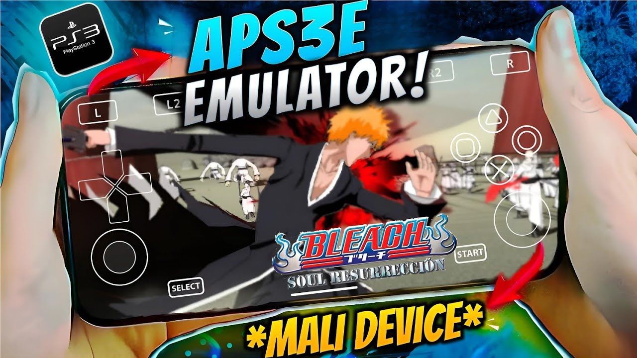 🔥 Aps3e Emulator On Mali Device | bleach soul resurreccion Game Test ...
