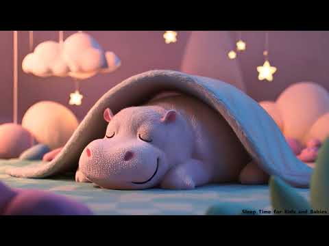 🦛Hippo's Lullaby - Gentle Sleep Music for Babies and Children🛌🌙
