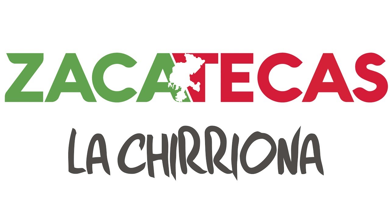 Zacatecas - La Chirriona - YouTube
