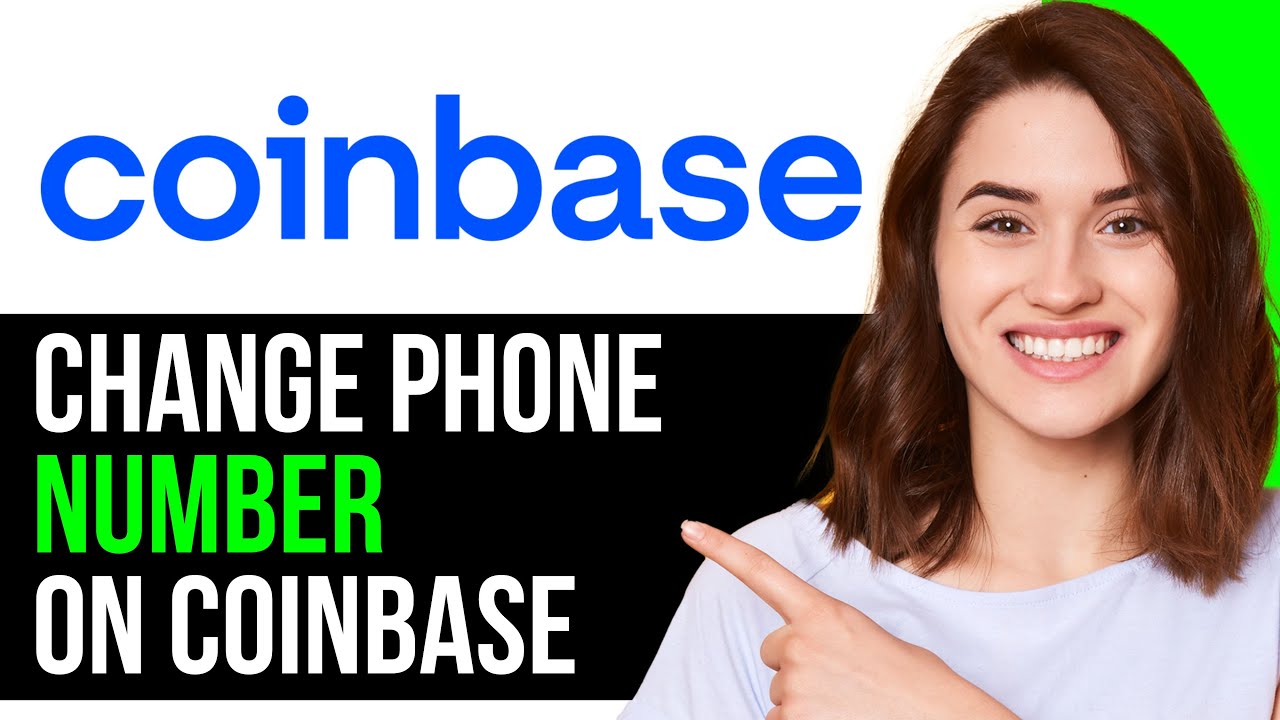 How To EASILY Change Phone Number On Coinbase! | BEST NEW METHOD 2025 ...