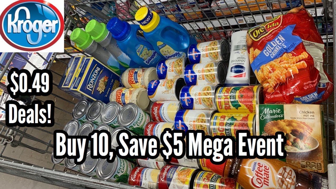 Kroger | Mega Event - Buy 10, Save $5 | $0.49 Grocery Items 🙌🏽 - No ...