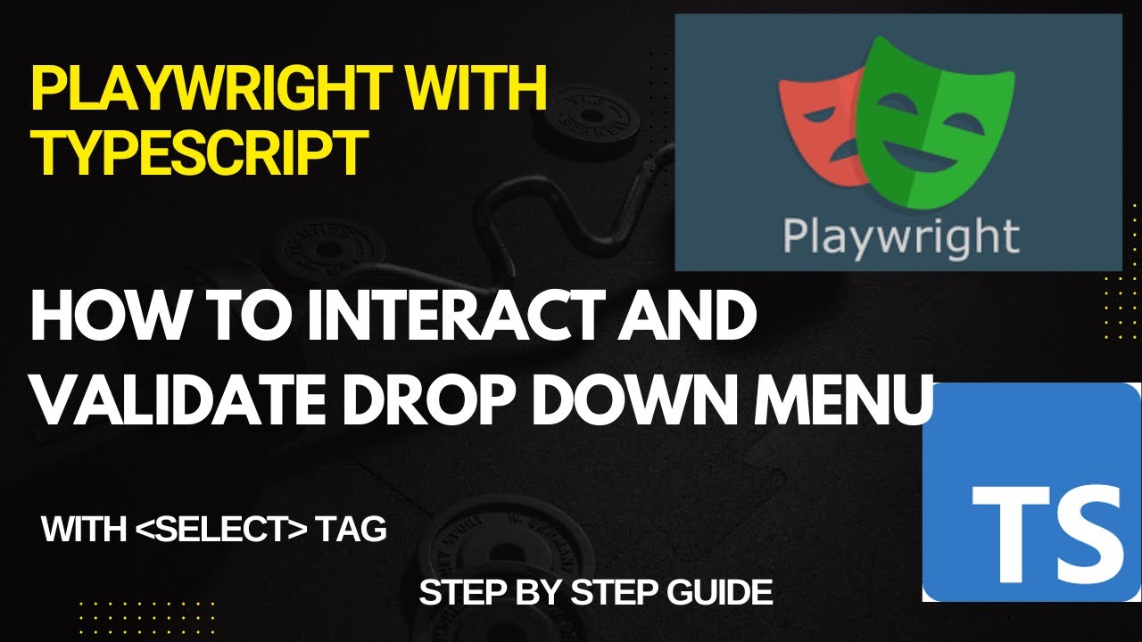 How to handle Drop Down Menu in Playwright | Standard Drop Down | Easy Explanation for Beginners ...