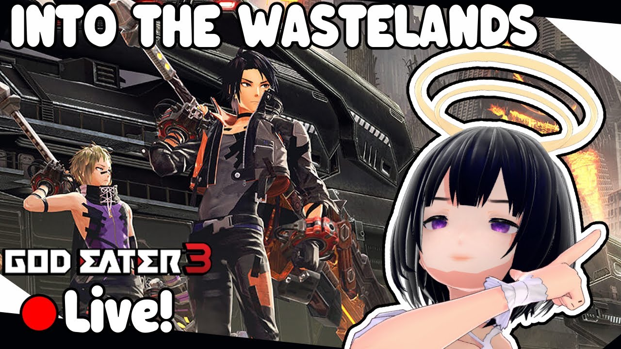 THROWBACK SUNDAYS | BACK IN THE WASTELANDS! | GOD EATER 3 - YouTube
