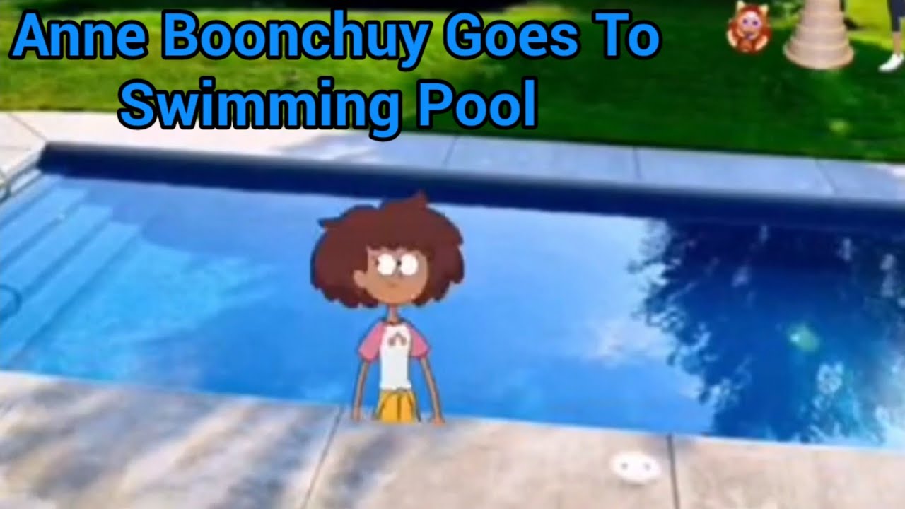 Anne Boonchuy Goes To Swimming Pool (Amphibia Animatics) - YouTube