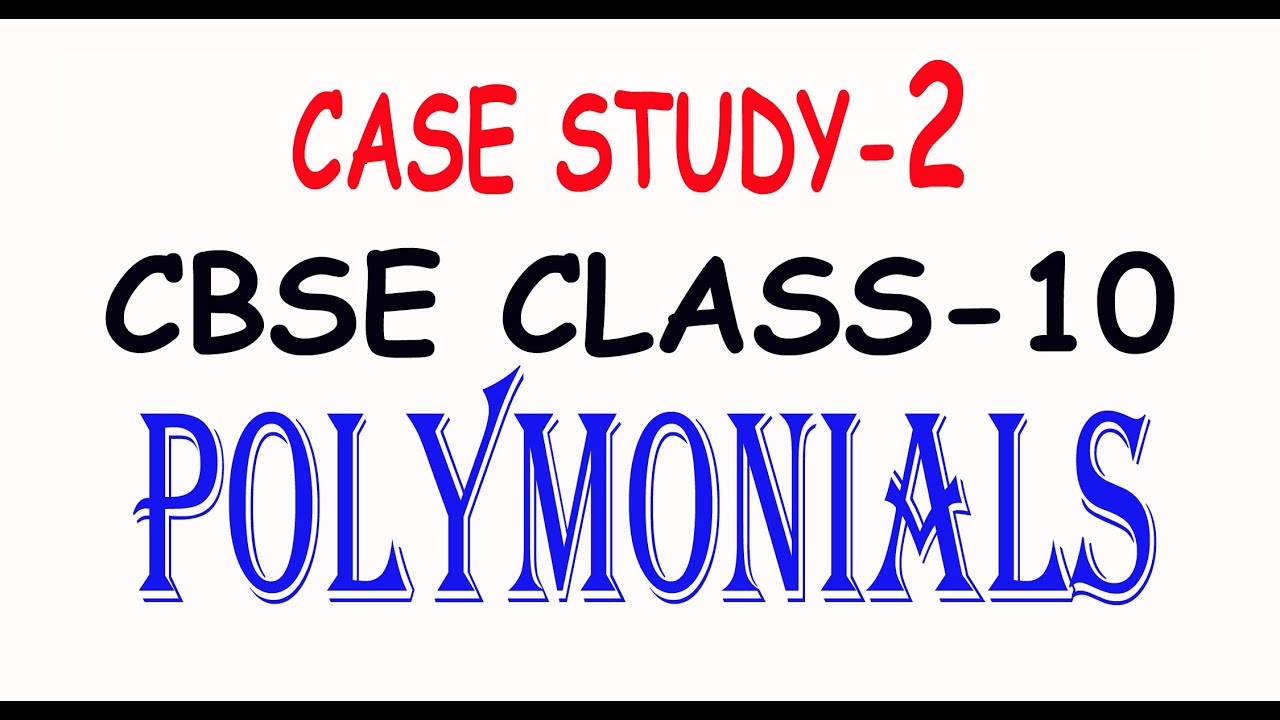 Case Study Question of CBSE Class 10 Polynomials in Malayalam - YouTube