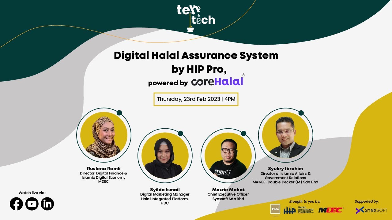 Teh & Tech, HIP! Live - Digital Halal Assurance System by HIP Pro powered by CoreHalal - YouTube