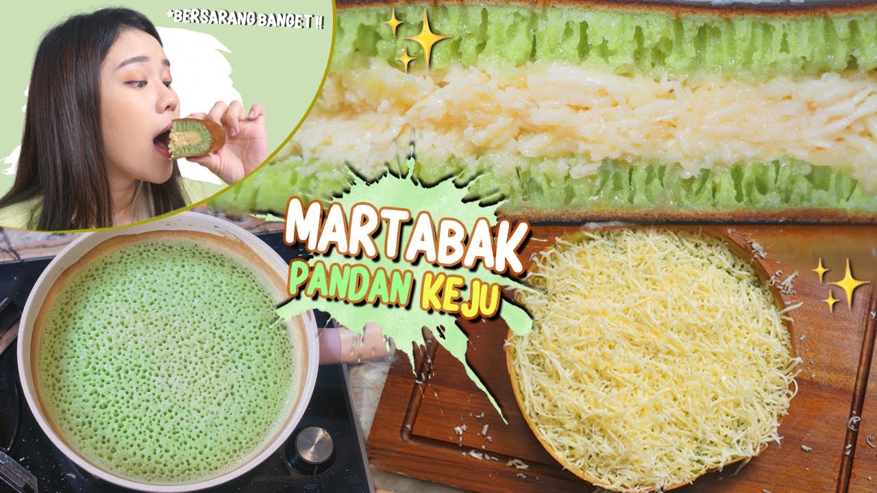 BIKIN MARTABAK KEJU PANDAN SUPER BERSARANG! ENAK BANGET! - YouTube